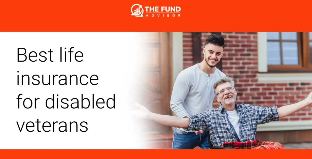 Best Life Insurance for Dsiabled Veterans | Options and Coverage