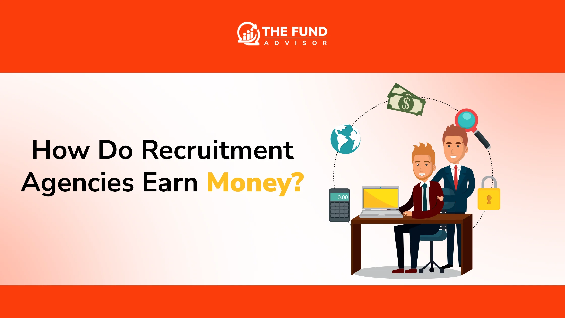 How Do Recruitment Agencies Earn Money?